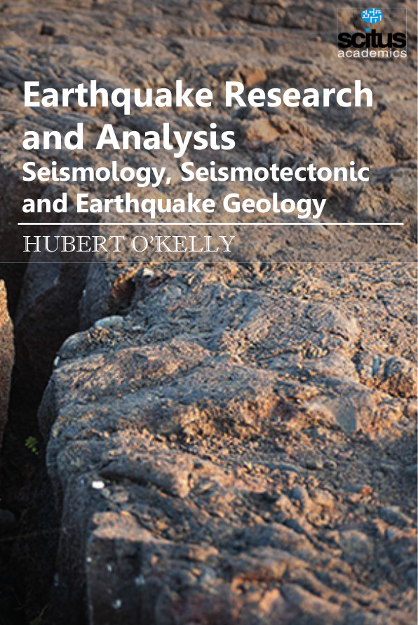 Earthquake Research and Analysis - Seismology, Seismotectonic and ...