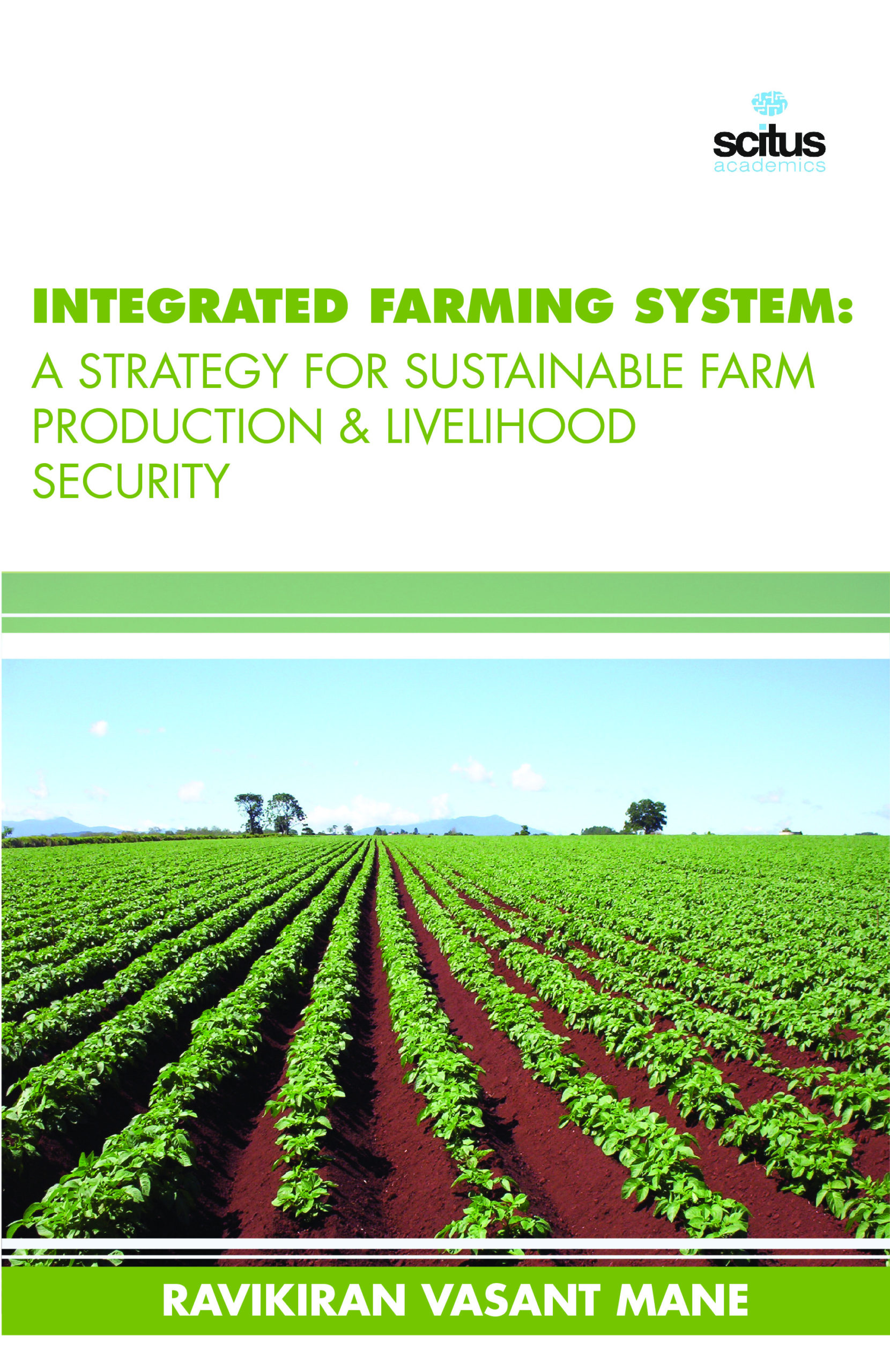 Integrated Farming System: A Strategy for Sustainable Farm Production ...