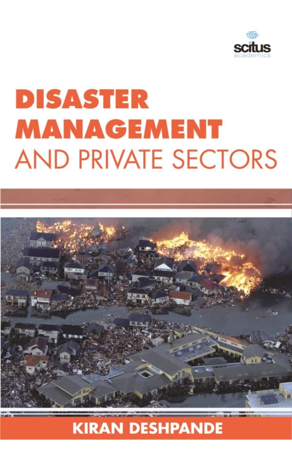Disaster Management and Private Sectors - Scitus Academics